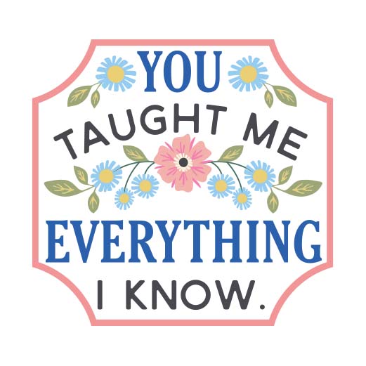 Everything I Know | Print & Cut File – CraftSmithco