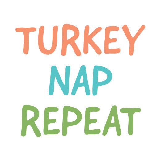 Turkey Nap Repeat | Print & Cut File – CraftSmithco